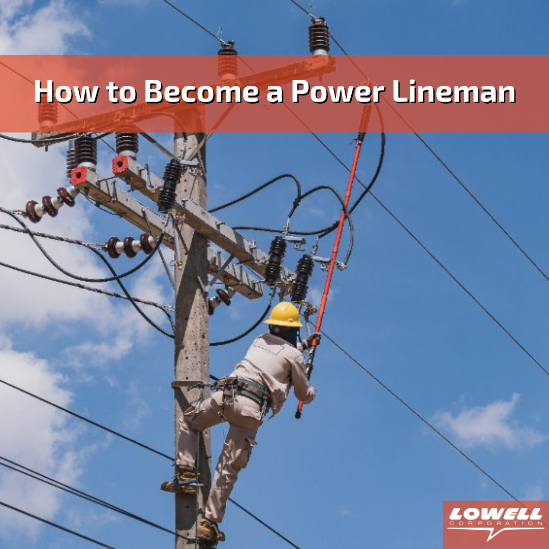7 Essential Steps on How to Become a Lineman and Thrive